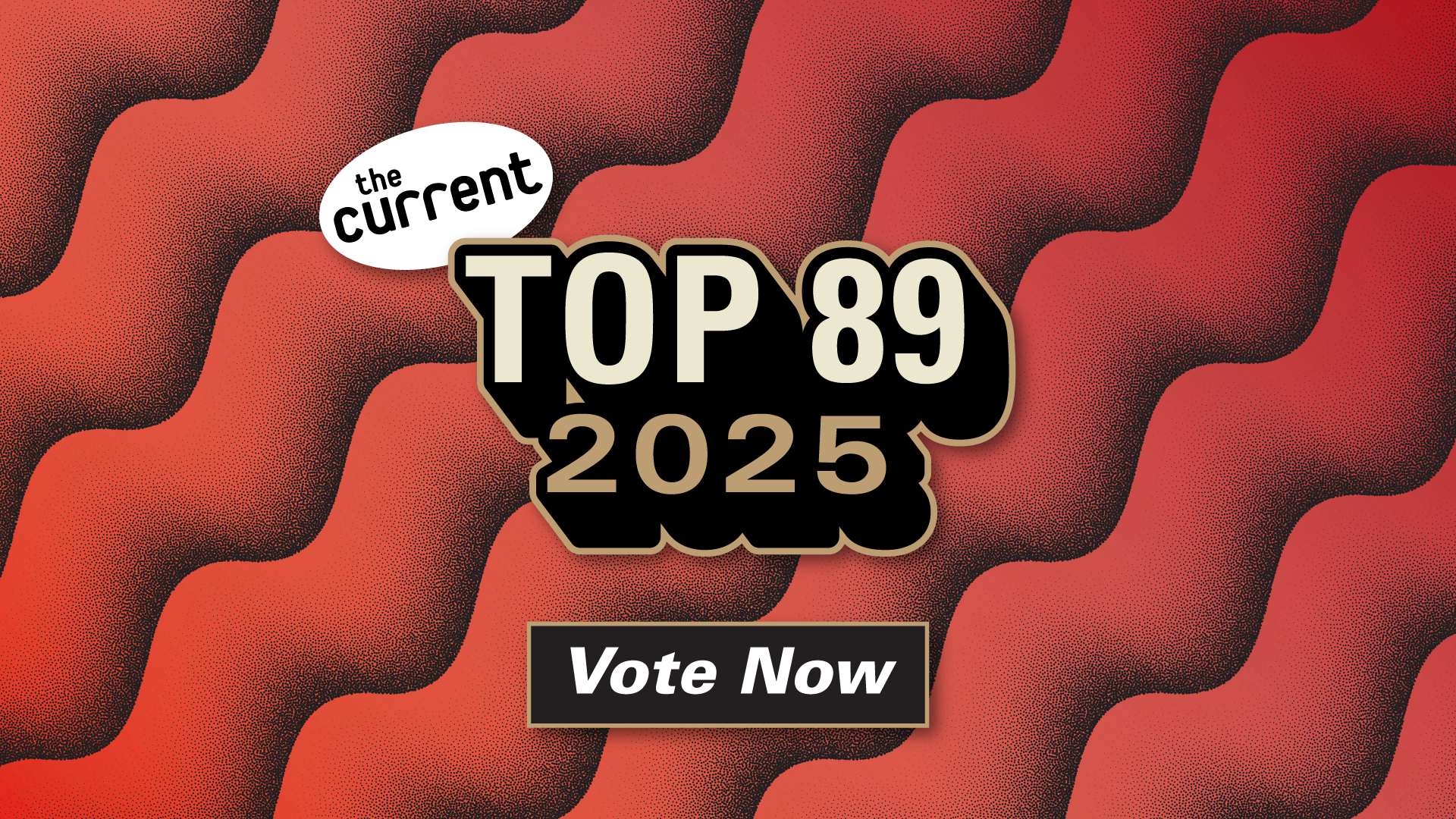 The Current | Vote for Your Favorites for The Current's Top 89 songs of ...